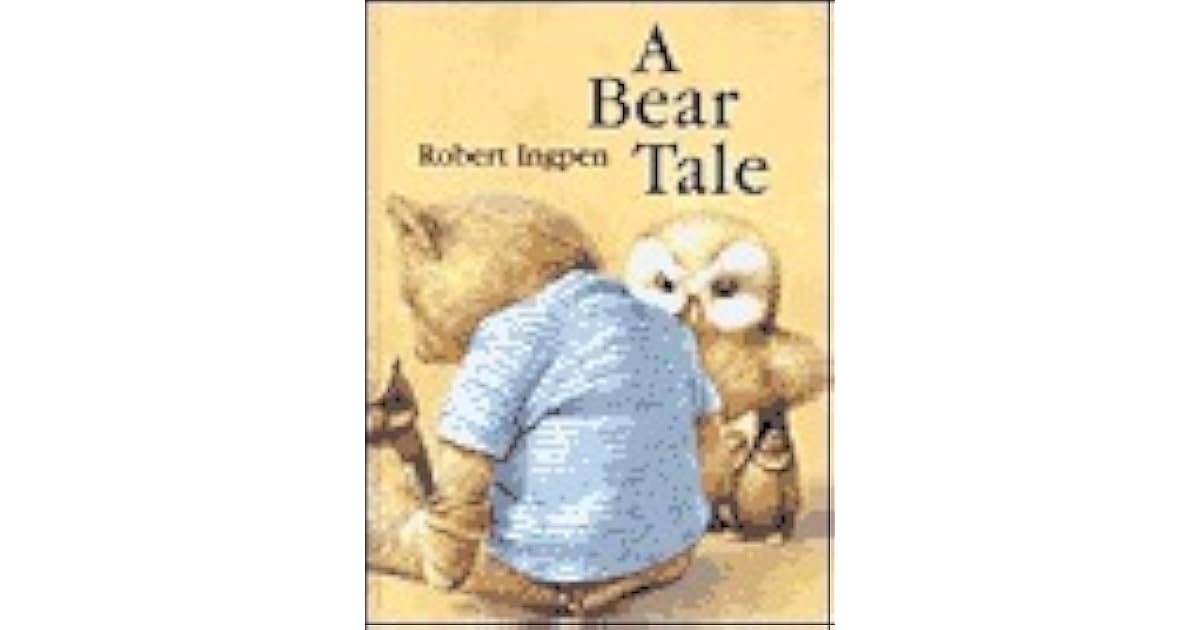 A Bear Tale by Robert Ingpen