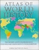 Atlas of World History by John Haywood
