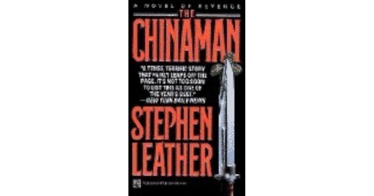 The Chinaman by Stephen Leather