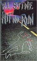 Hit And Run (Point Horror, #26) by R.L. Stine