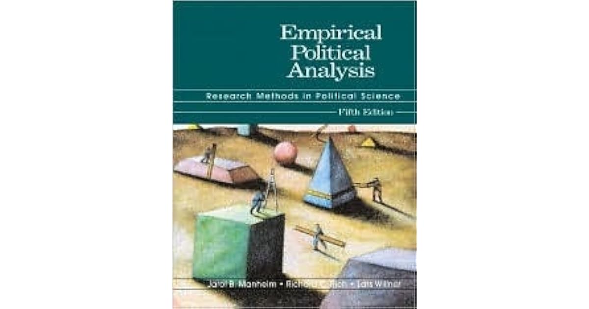 Empirical Political Analysis: Research Methods in Political Science by ...