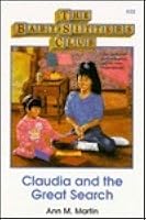 Claudia and the Great Search by Ann M. Martin