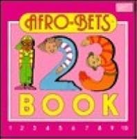 Afro-Bets 1,2,3 by Cheryl Willis Hudson