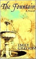 The Fountain by Emily Grayson
