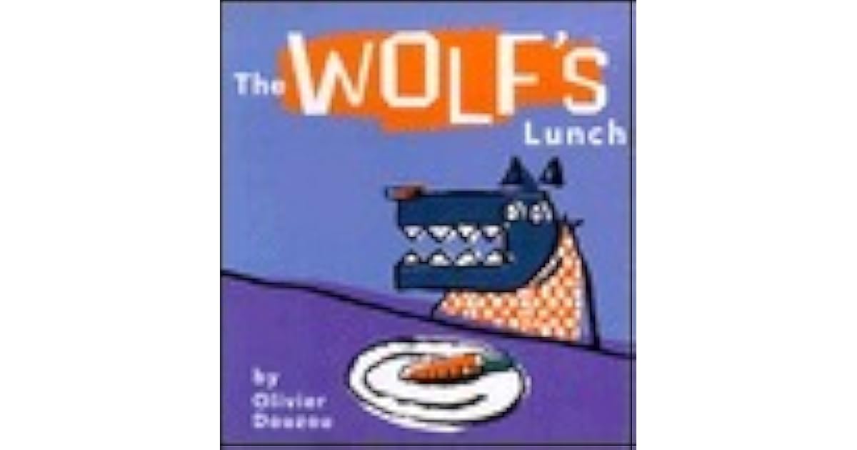 The Wolf's Lunch (Board Book) by Olivier Douzou