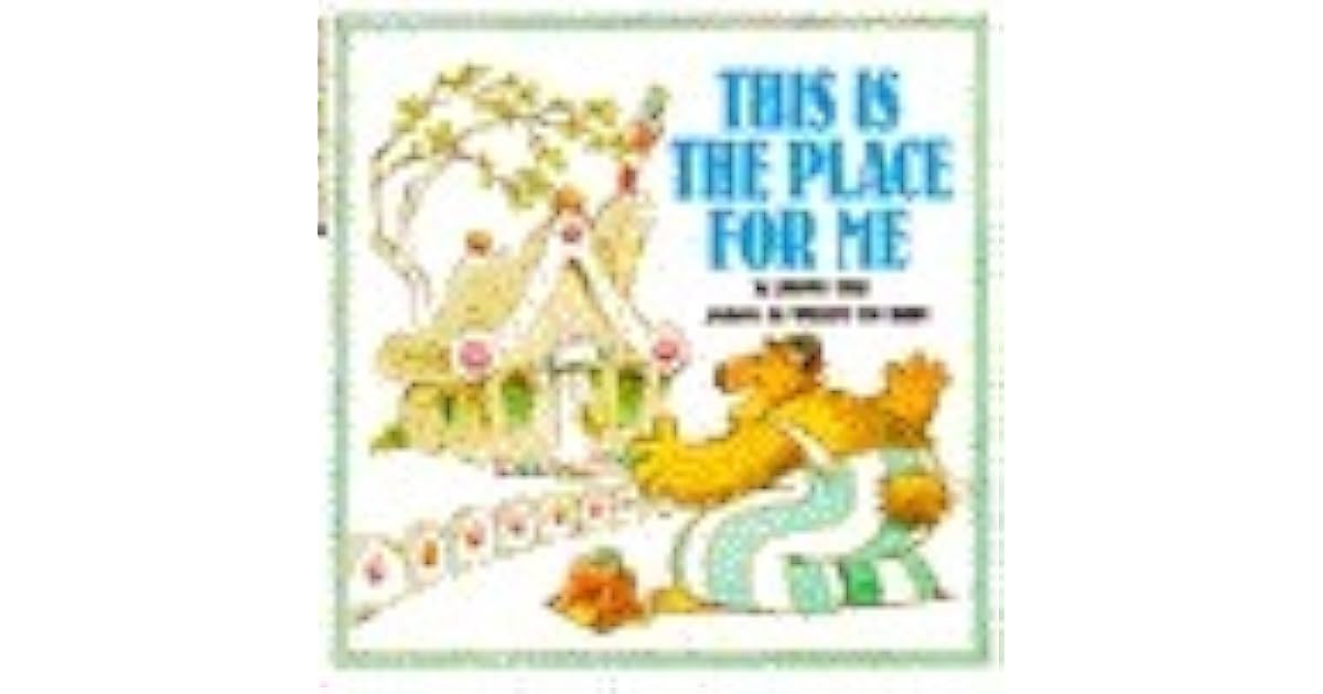This Is The Place For Me by Joanna Cole