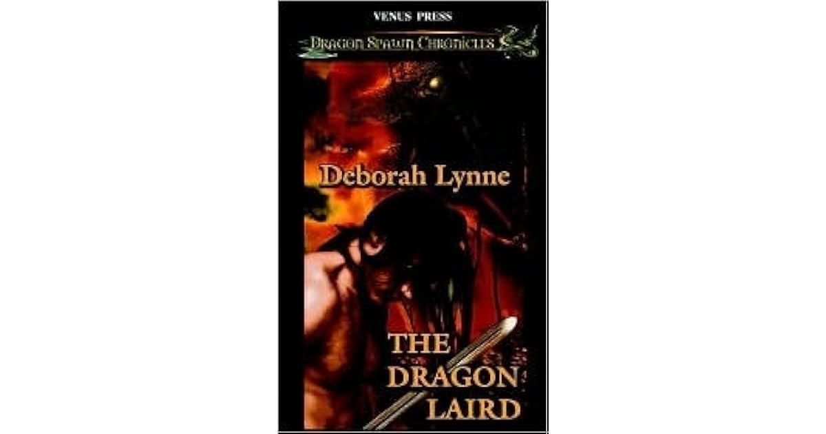 The Dragon Laird by Deborah Lynne