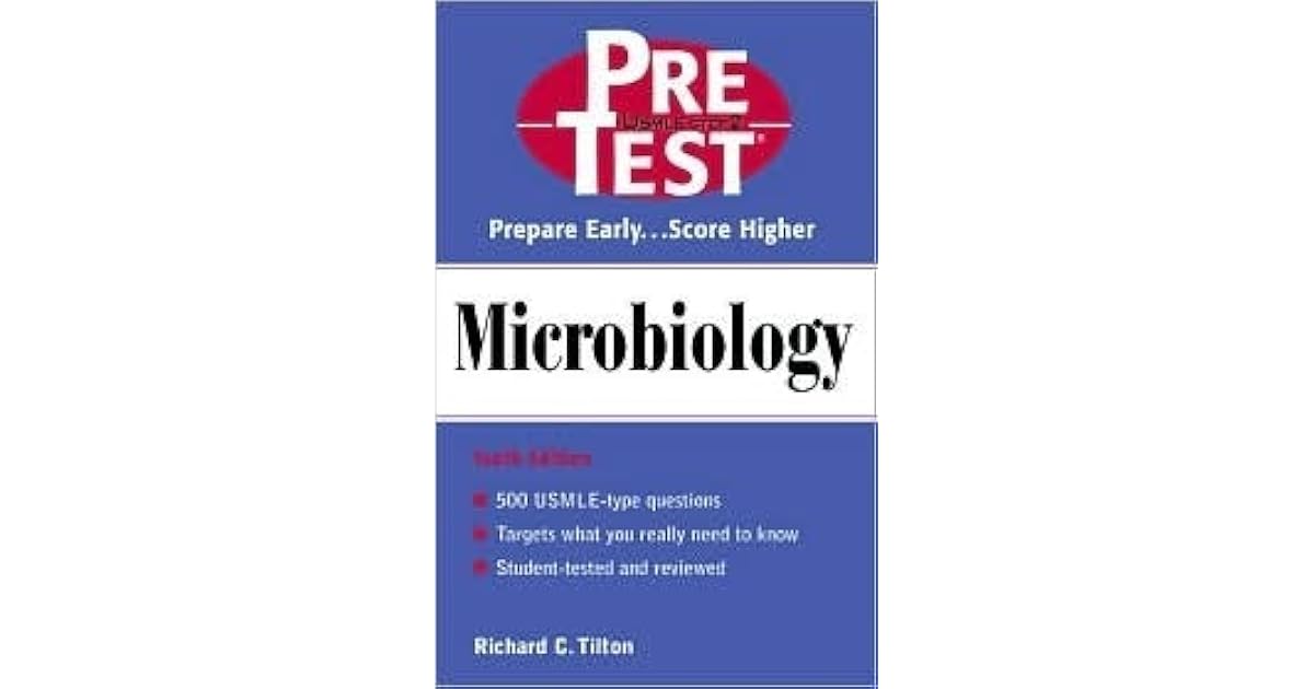 Microbiology: Pretest Self-Assessment and Review by Richard C. Tilton