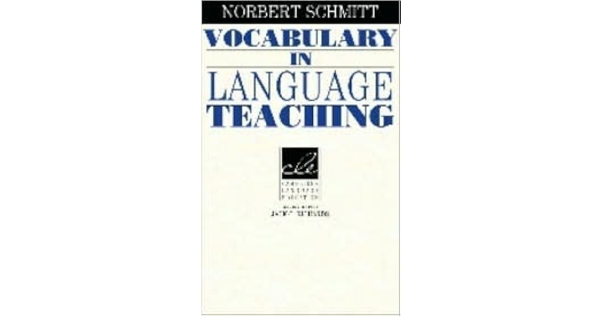 Vocabulary in Language Teaching by Norbert Schmitt