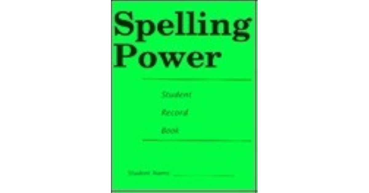 Spelling Power Notebook Green Grades 4 - 6 by Beverly L. Adams-Gordon