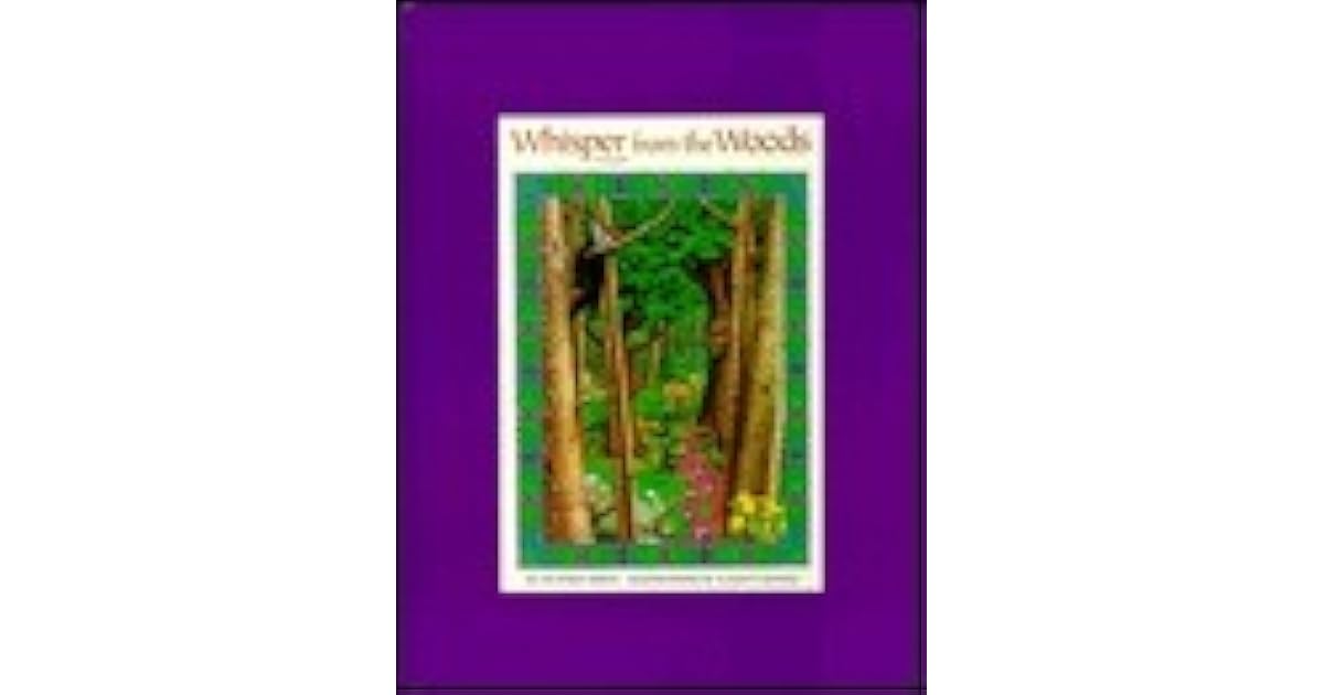 Whisper from the Woods by Victoria Wirth