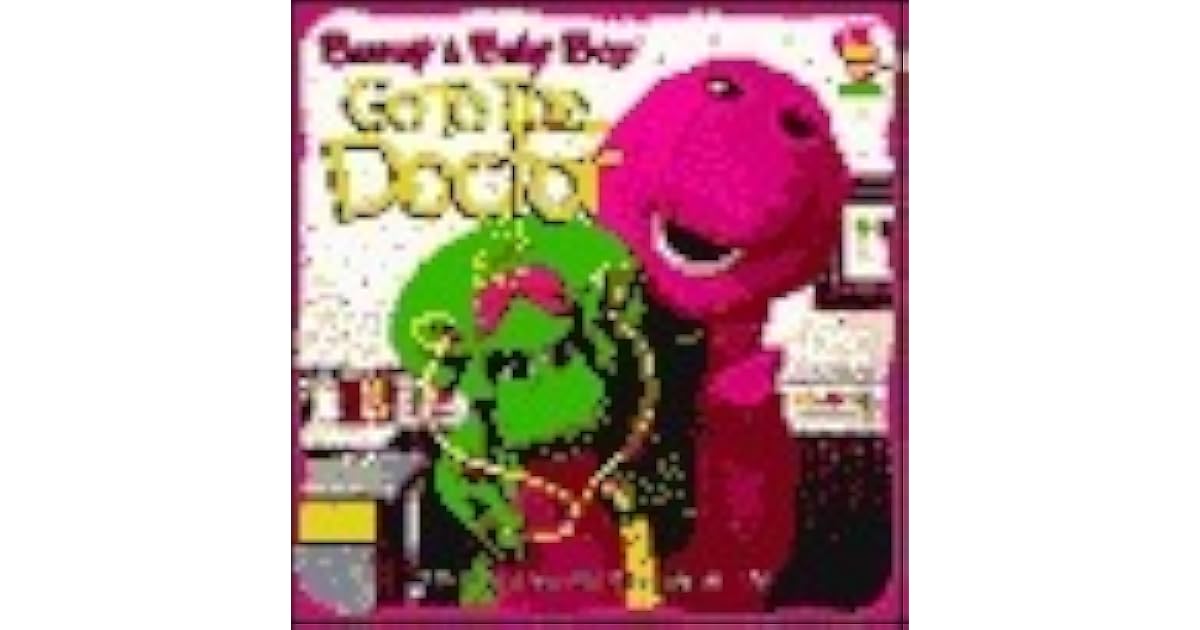 Barney Goes To The Doctor by Margie Larsen
