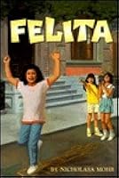 Felita by Nicholasa Mohr