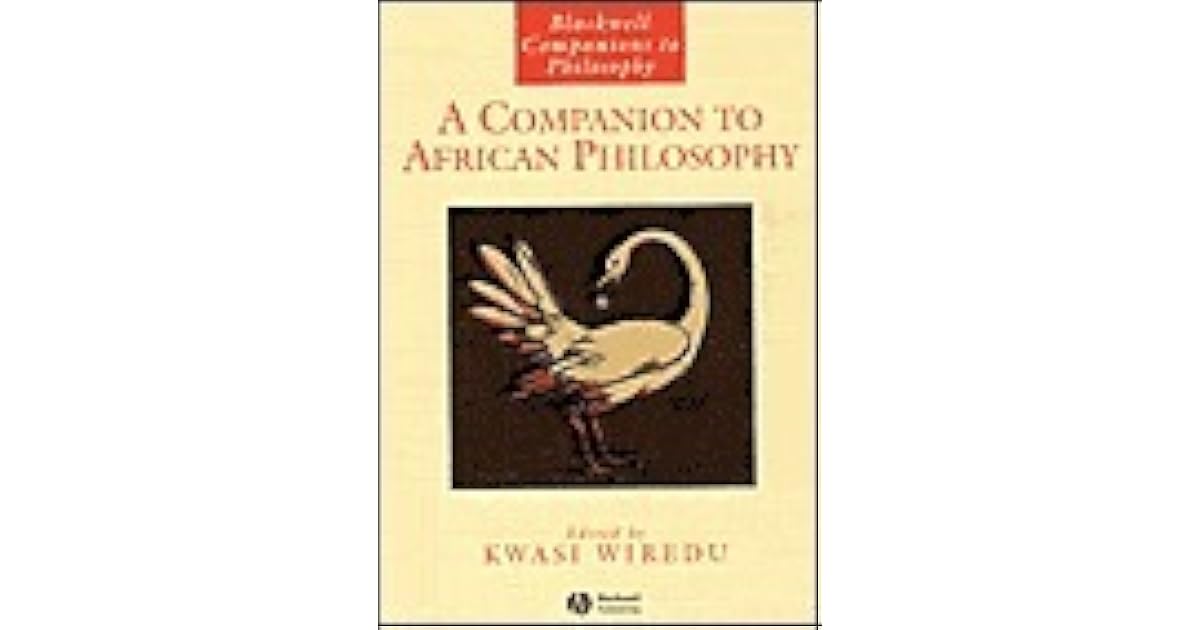 A Companion to African Philosophy by Kwasi Wiredu