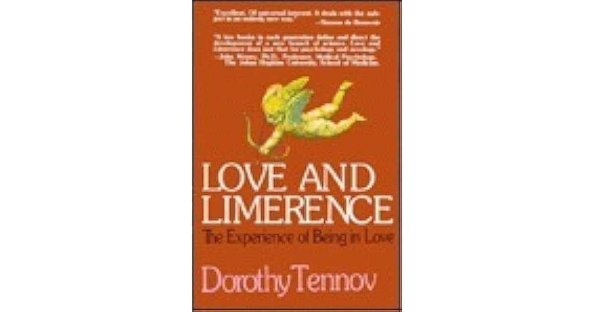 Love & Limerence by Dorothy Tennov