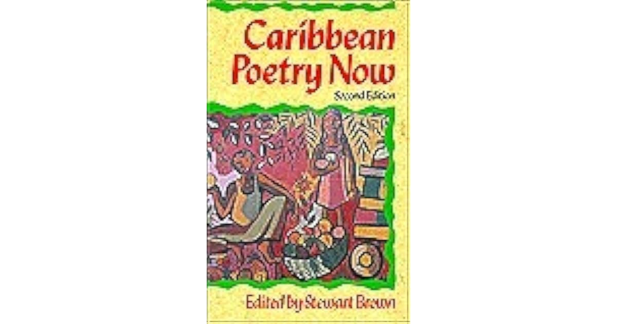 Caribbean Poetry Now by Stewart Brown