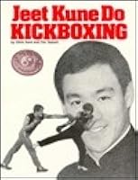 Jun Fan/Jeet Kune Do: The Textbook by Chris Kent