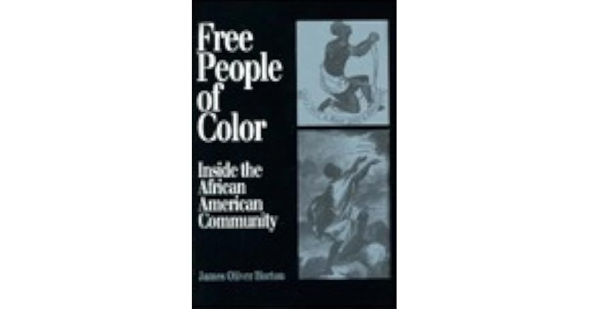 Free People of Color: Inside the African American Community by James ...