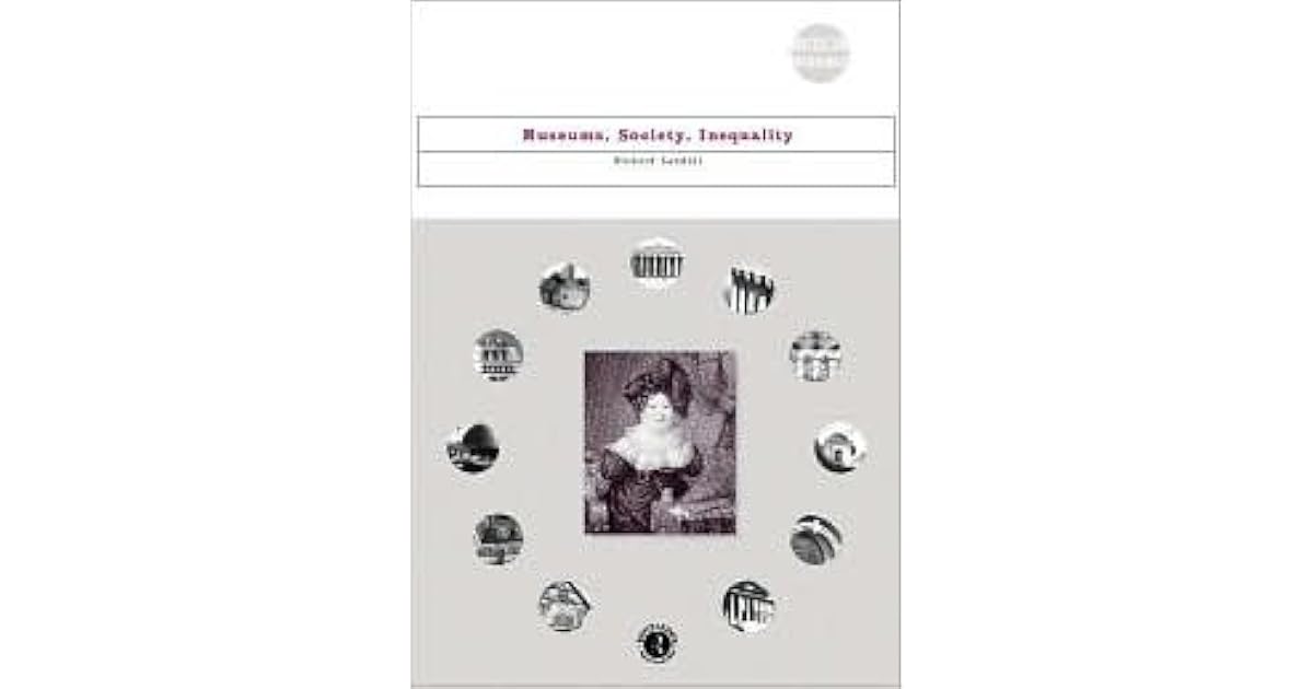 Museums, Society, Inequality by Richard Sandell