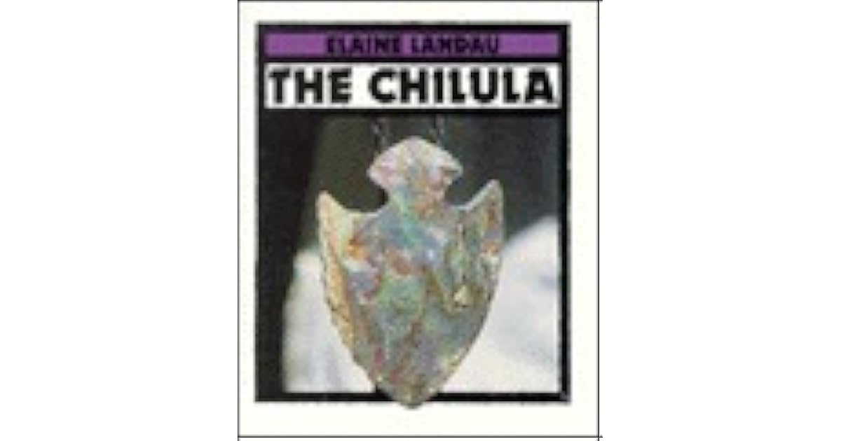 The Chilula by Elaine Landau