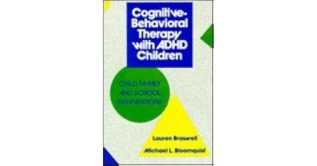 Cognitive Behavioral Therapy With ADHD Children Child Family And cognitive-behavioral-therapy-with-adhd-children-child-family-and