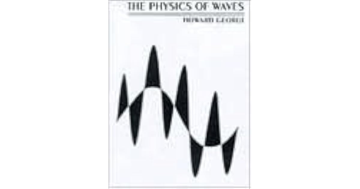 The Physics of Waves by Howard Georgi
