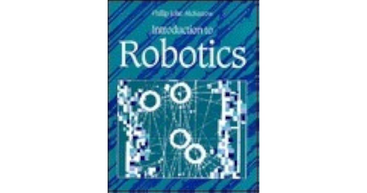 Introduction to Robotics by Phillip John McKerrow