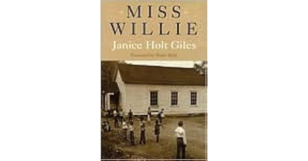 Miss Willie by Janice Holt Giles