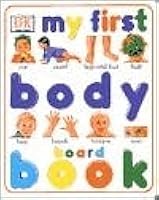 My First Body Board Book by Iris Rosoff