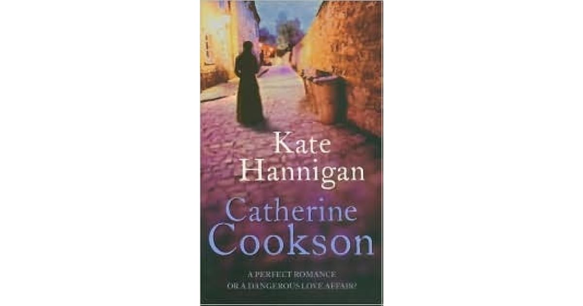 Kate Hannigan by Catherine Cookson