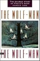 The Wolf-Man and Sigmund Freud by Muriel Gardiner