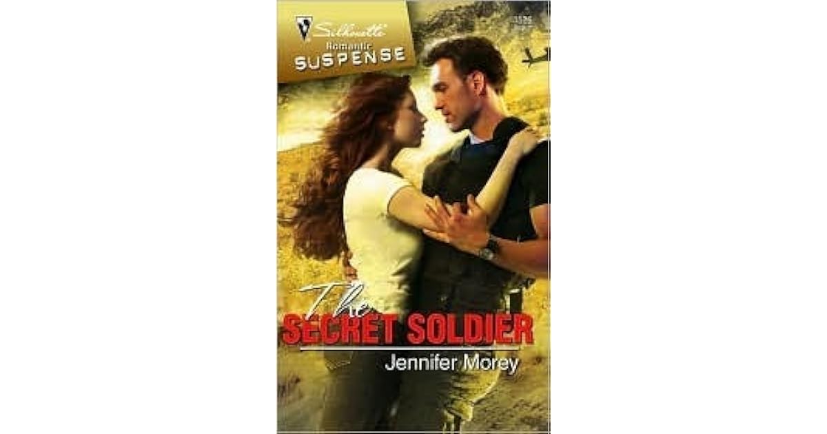 The Secret Soldier by Jennifer Morey