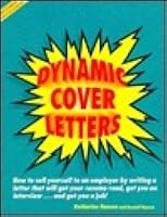 Dynamic Cover Letters Revised by Katharine Hansen