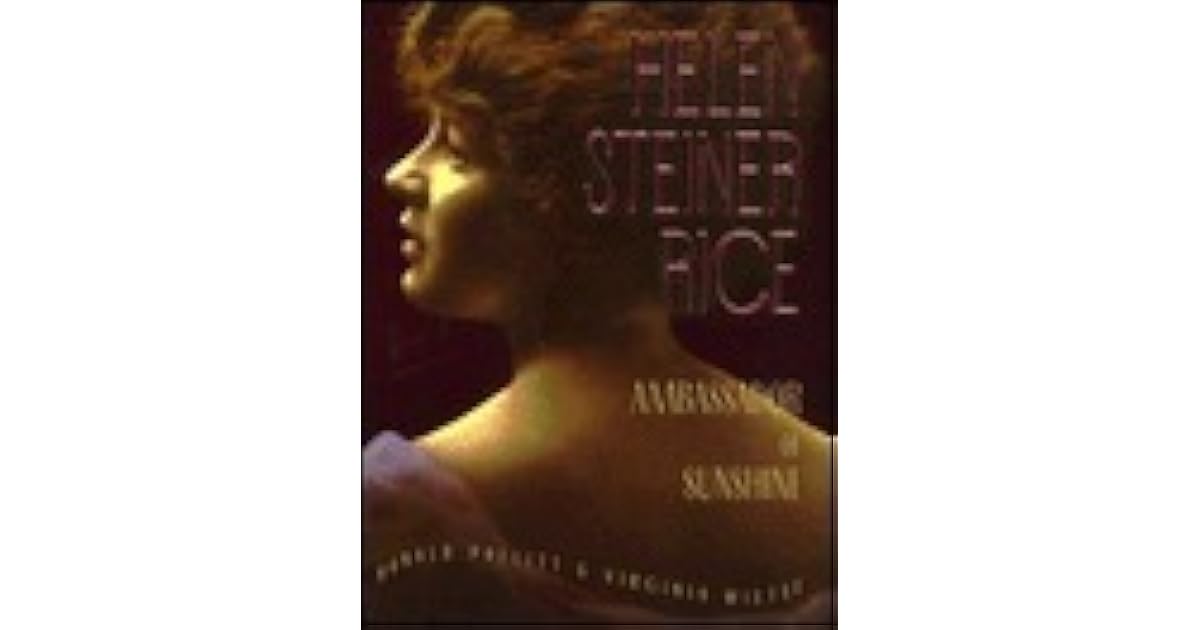 Helen Steiner Rice: Ambassador of Sunshine by Ronald Pollitt