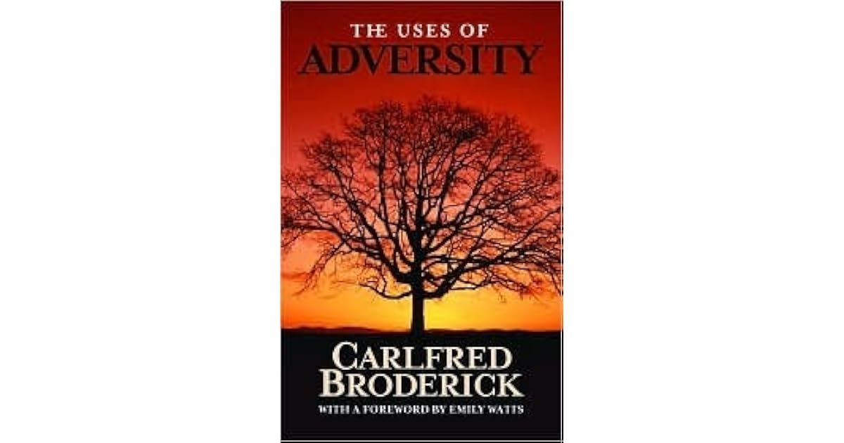 The Uses of Adversity by Carlfred Broderick