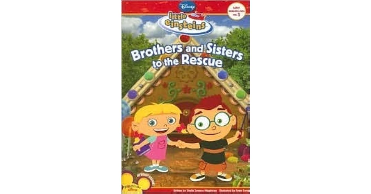 Brothers and Sisters to the Rescue by Sheila Sweeny Higginson