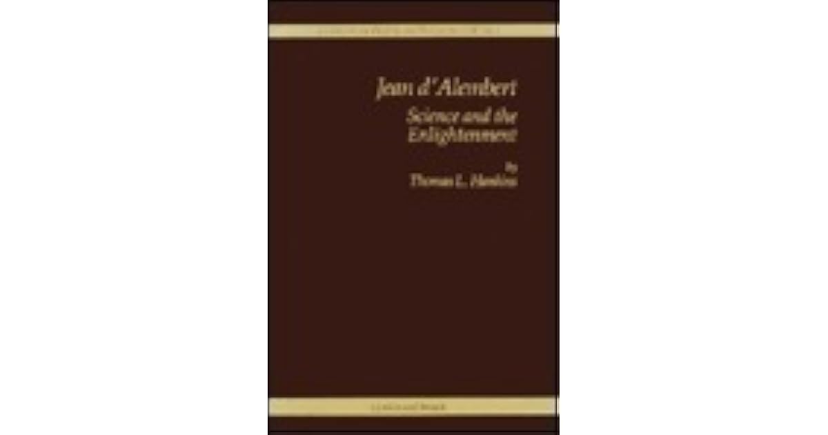 Jean d'Alembert: Science and the Enlightenment by Thomas L. Hankins