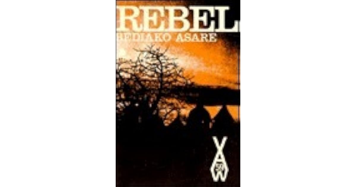 Rebel by Bediako Asare