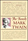 The Family Mark Twain by Mark Twain