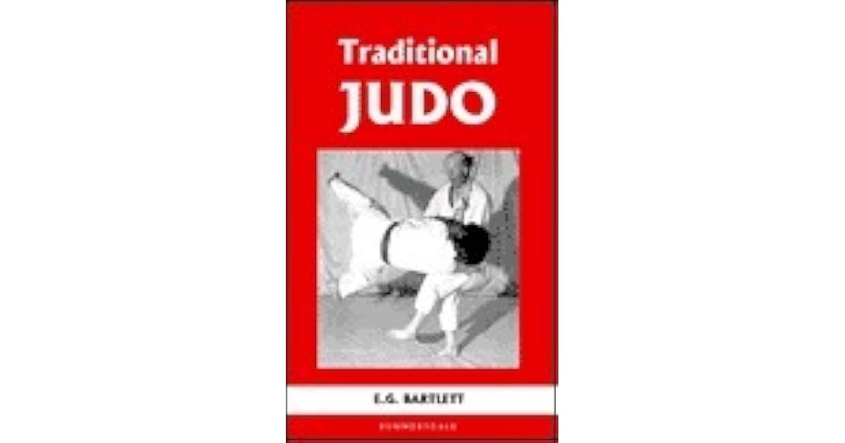 Traditional Judo by E.G. Bartlett