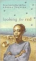 Looking for Red by Angela Johnson