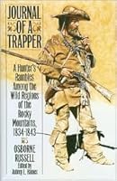 Journal of a Trapper by Osborne Russell