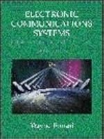 Electronic Communications System: Fundamentals Through Advanced by ...
