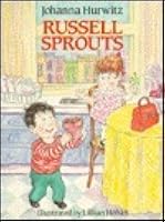 Russell Sprouts by Johanna Hurwitz