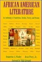 African-American Literature: An Anthology by Demetrice A. Worley
