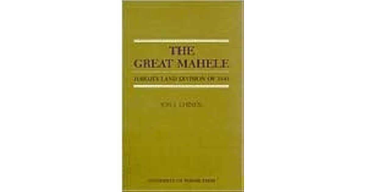 The Great Mahele by Jon J. Chinen