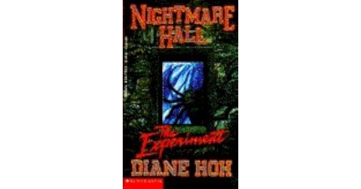 The Experiment (Nightmare Hall, #8) by Diane Hoh