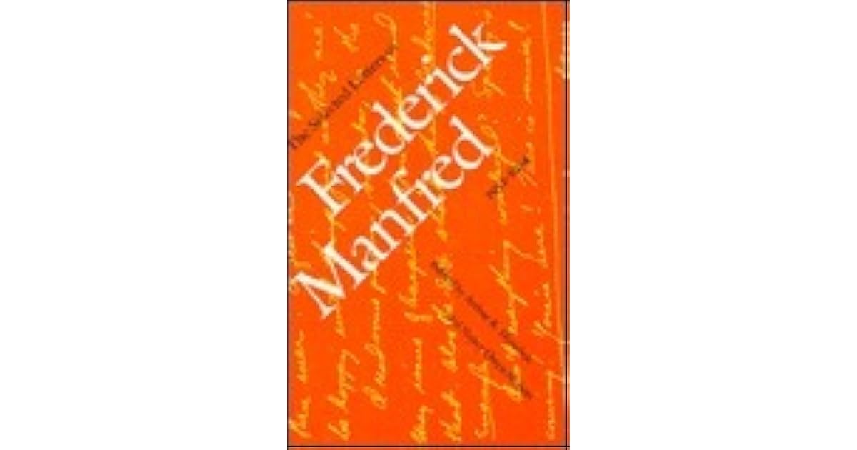 The Selected Letters of Frederick Manfred, 1932-1954 by Frederick Manfred