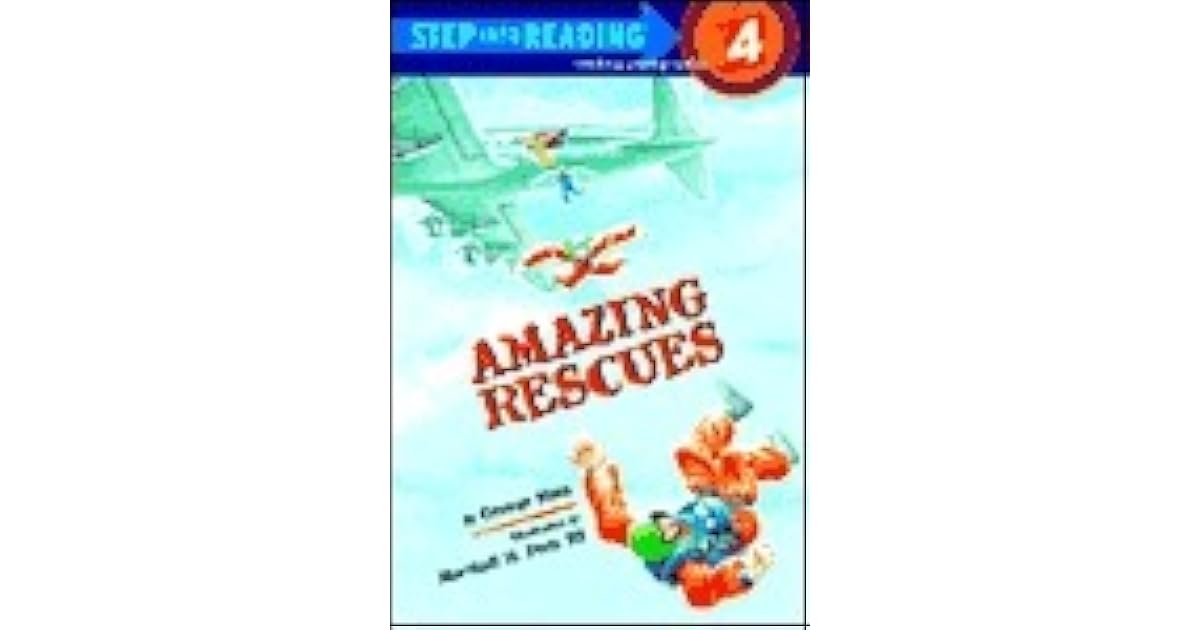 Amazing Rescues by George Shea