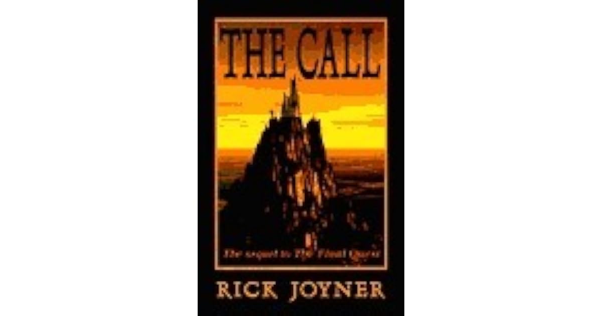 The Call by Rick Joyner